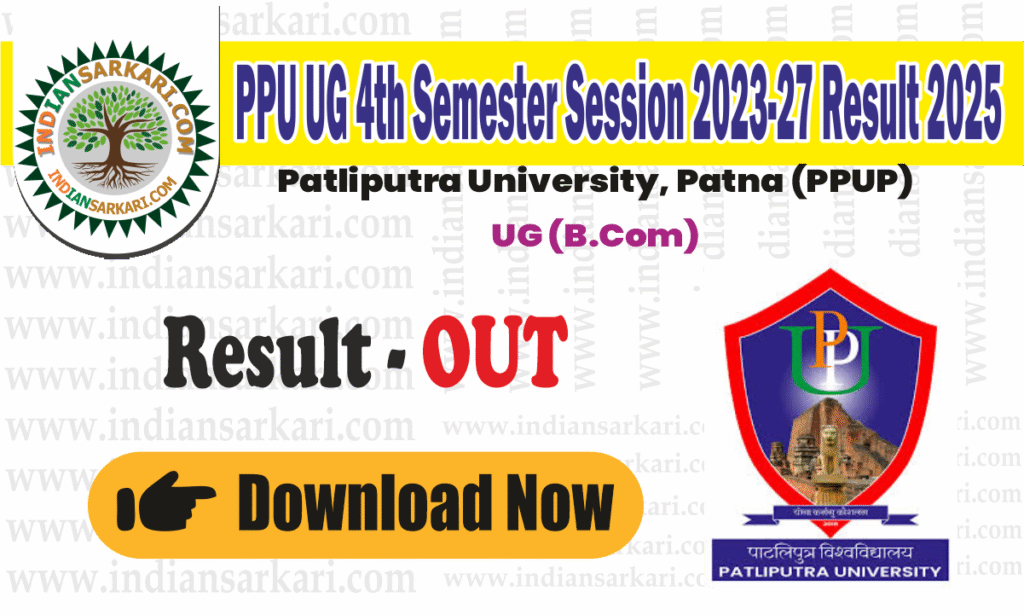PPU UG 4th Semester Session 2023-27 Result 2025 OUT – Download Now ...