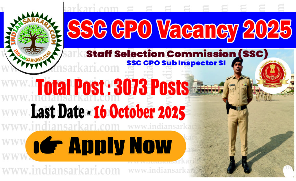 SSC CPO Vacancy 2025 Apply Online Sub Inspector SI - Golden Opportunity
