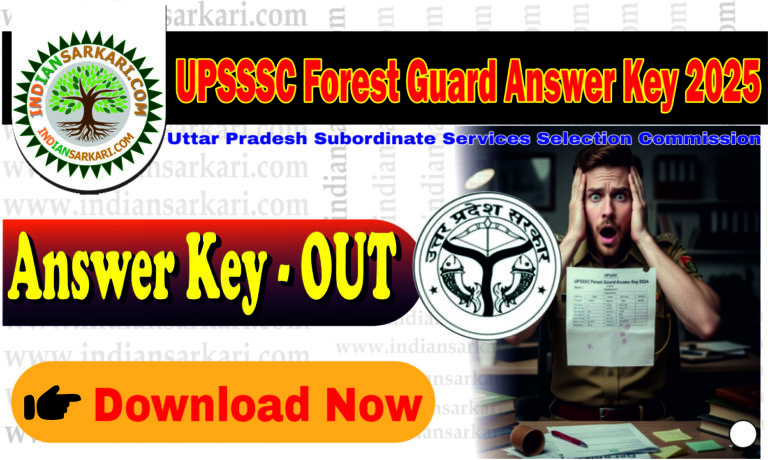 UPSSSC Forest Guard Answer Key 2025 OUT Direct Download Links